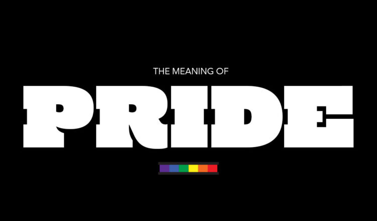 The Meaning of Pride