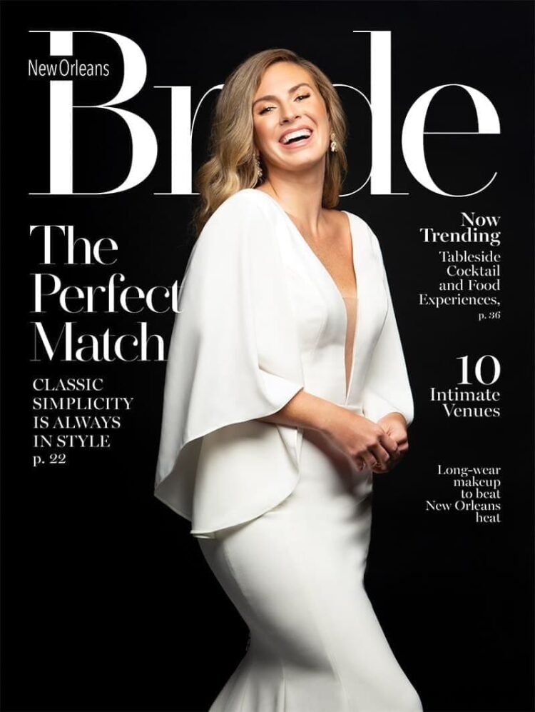 New Orleans Bride - New Orleans Magazine