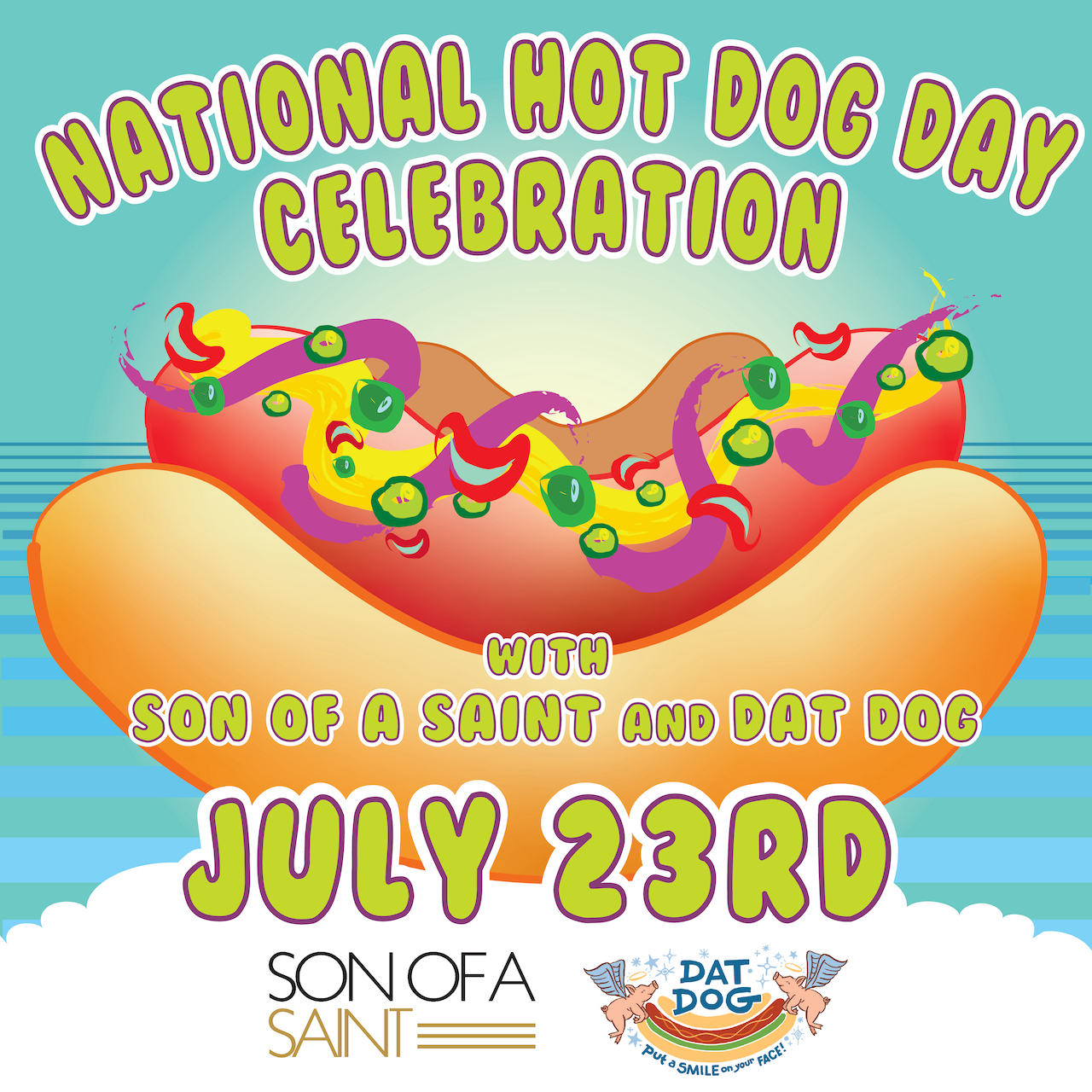 Son of a Saint and Dat Dog Team Up For National Hot Dog Day Celebration