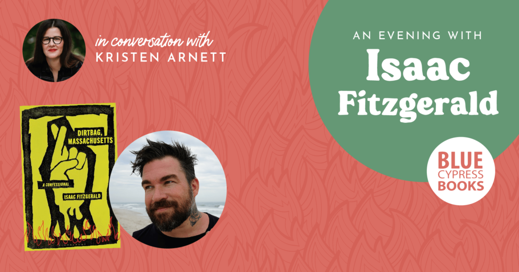 Blue Cypress Books Presents an Evening with Isaac Fitzgerald