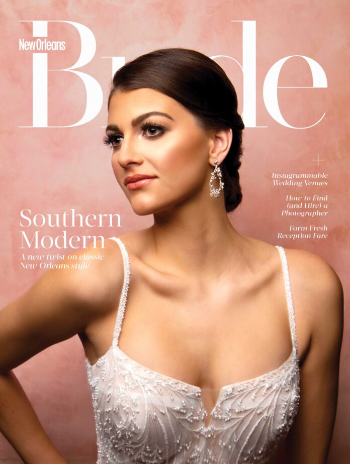 New Orleans Bride - New Orleans Magazine