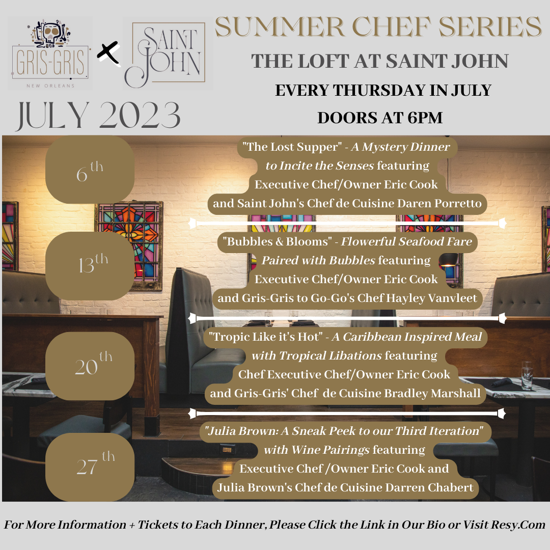 Gris-Gris and Saint John Host Summer Chef Series