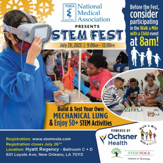 Registration NOW OPEN For "STEM FEST" Presented By The National Medical Association