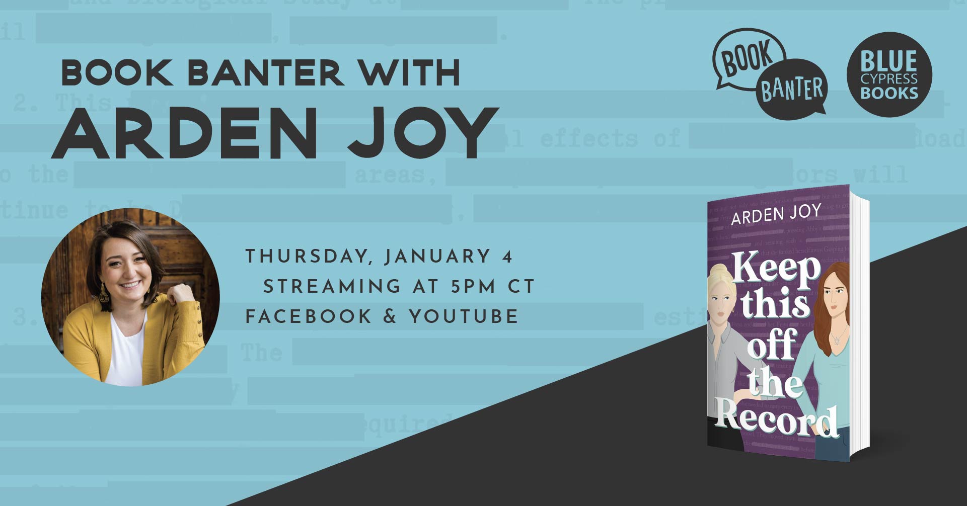 Blue Cypress Books Presents Book Banter with Arden Joy