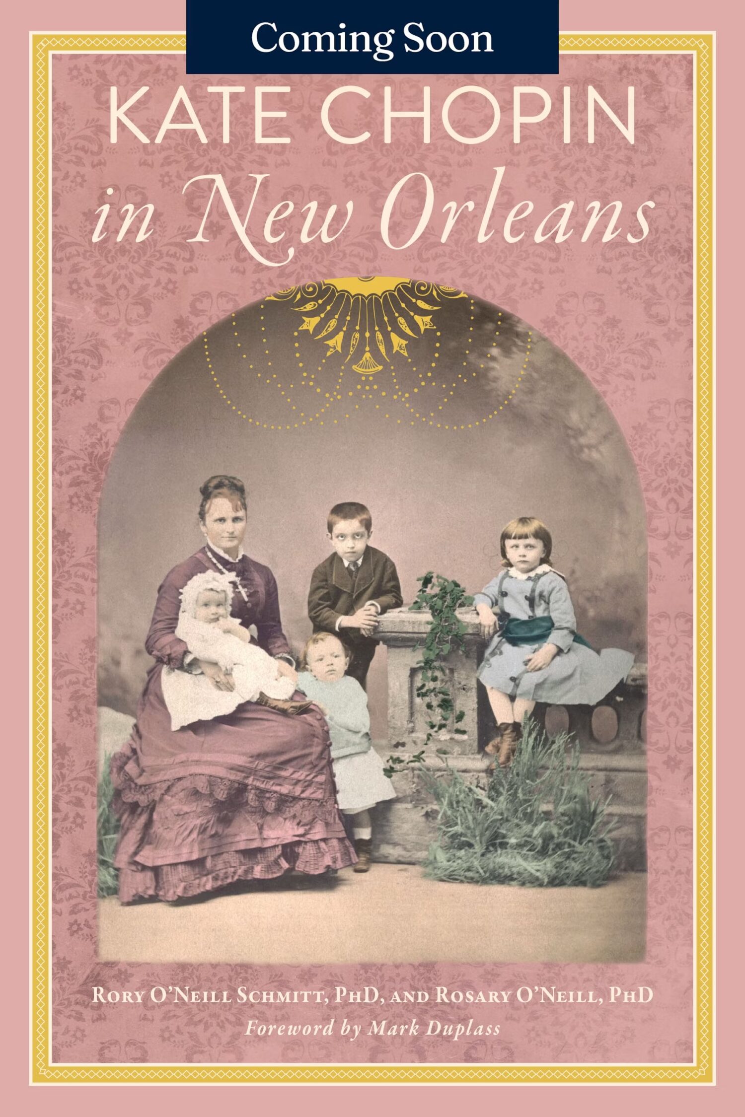 Author Event for "Kate Chopin in New Orleans" April 25 at The Garden ...