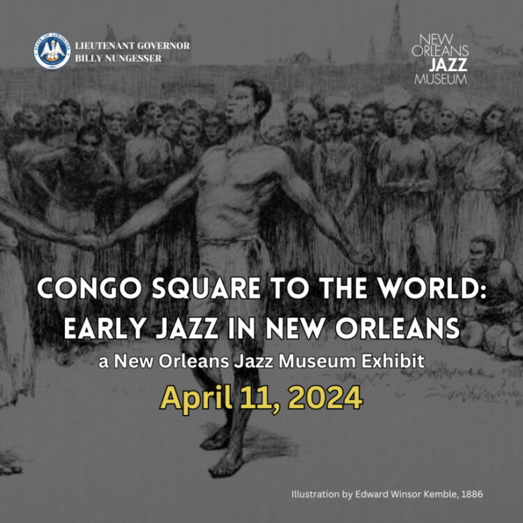 "Congo Square to the World" to Debut at the New Orleans Jazz Museum