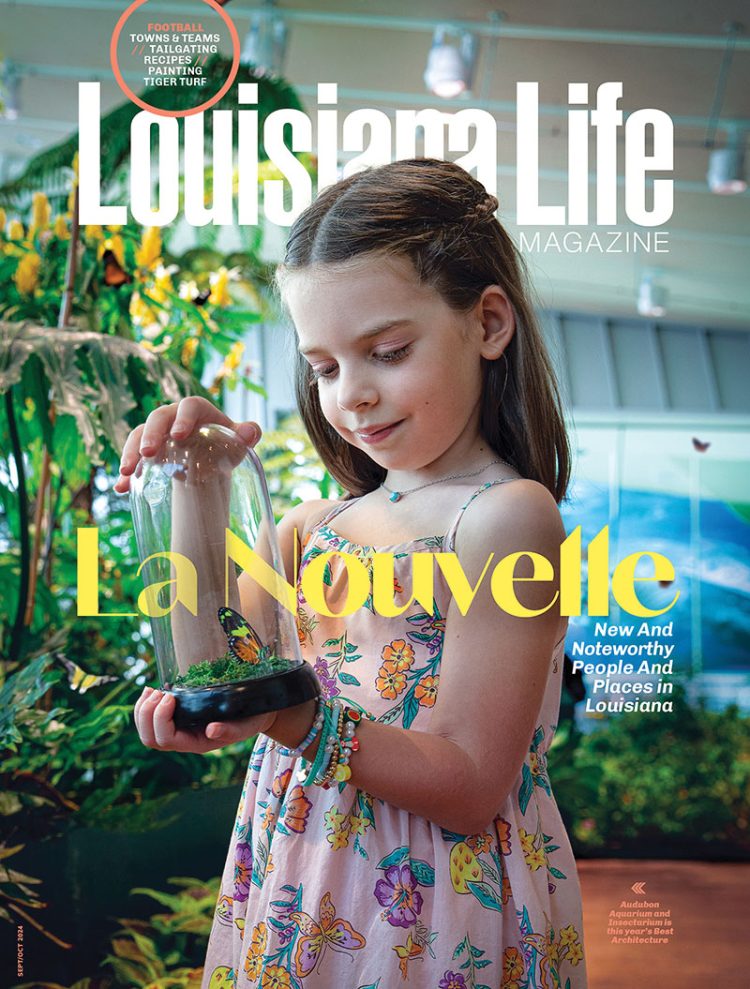 Louisiana Life - New Orleans Magazine