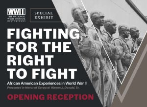 The National WWII Museum Opens Fighting for the Right to Fight: African ...