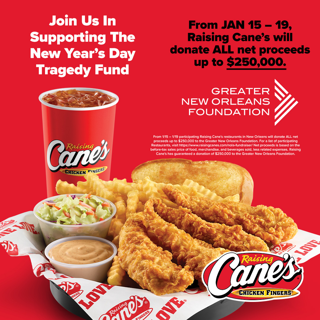 Raising Cane’s Donates $250K to New Orleans New Year’s Day Tragedy Fund
