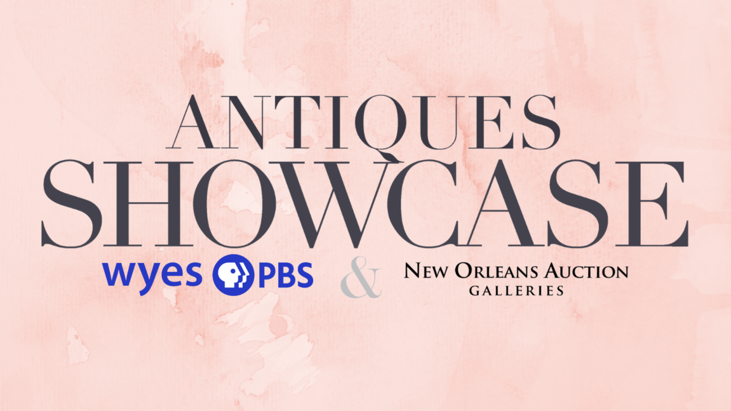 WYES ANTIQUES SHOWCASE with New Orleans Auction Galleries in June