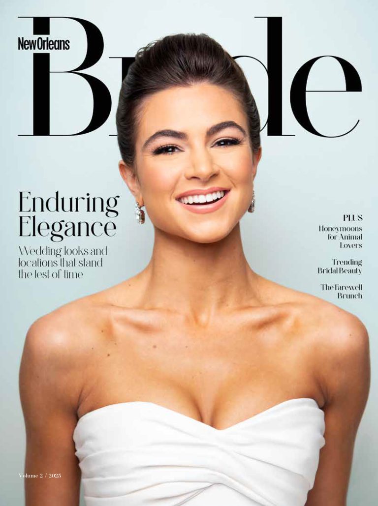 New Orleans Bride Summer 2025 - New Orleans Magazine