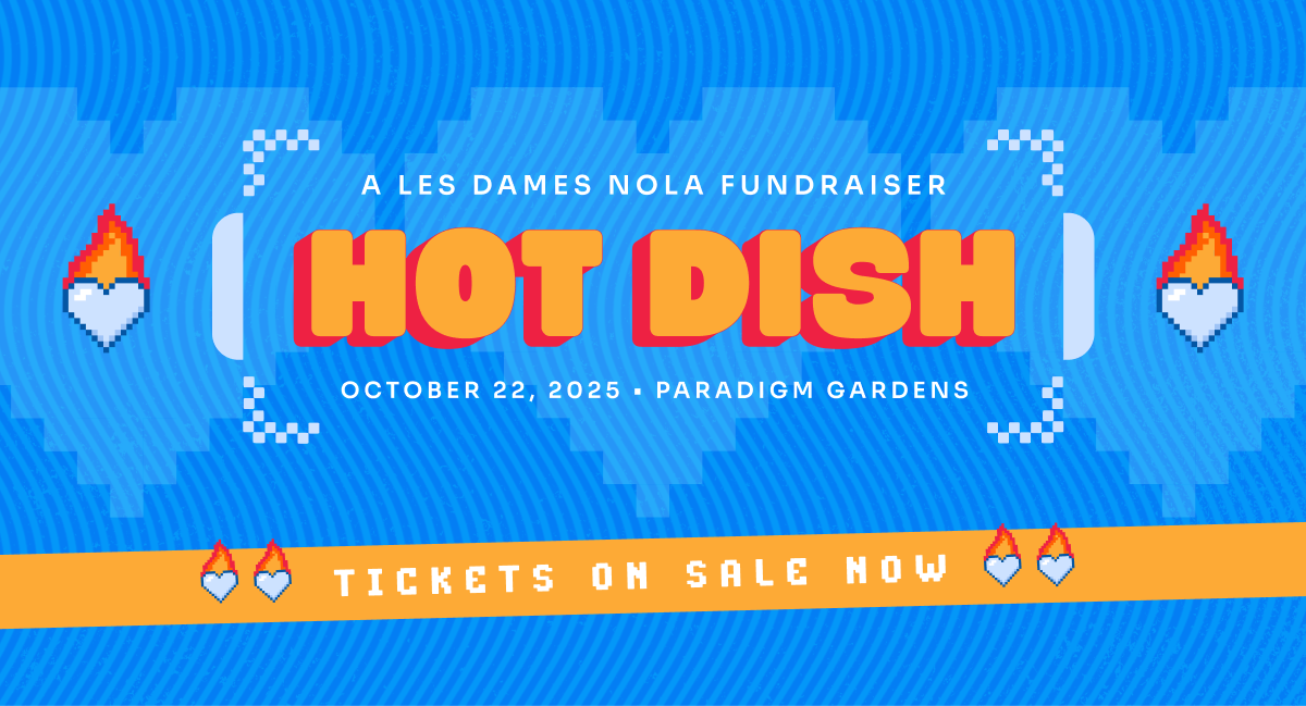 Les Dames d’Escoffier New Orleans to Host Hot Dish 2025