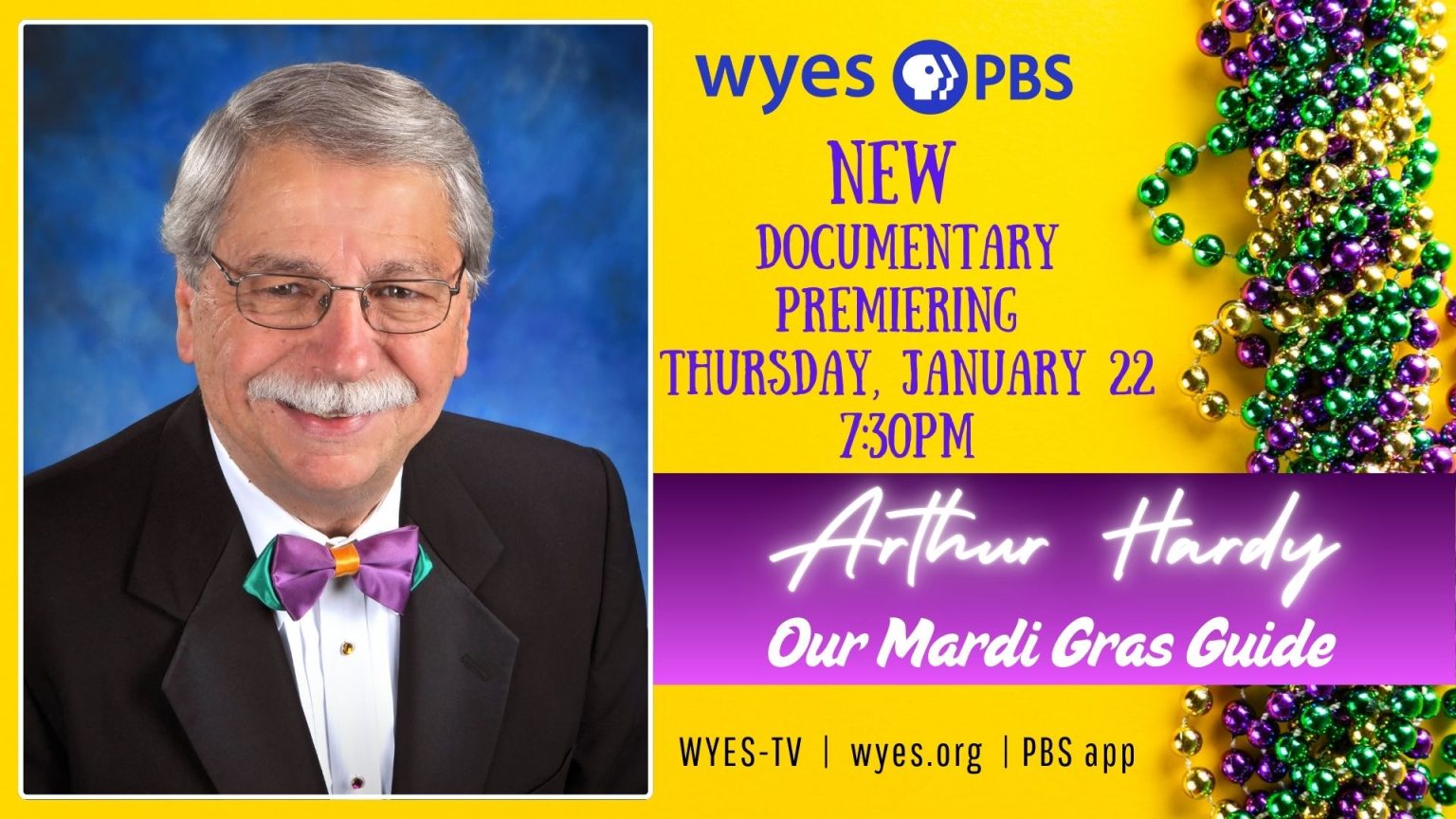 WYES Premieres Documentary Honoring Arthur Hardy's Legacy