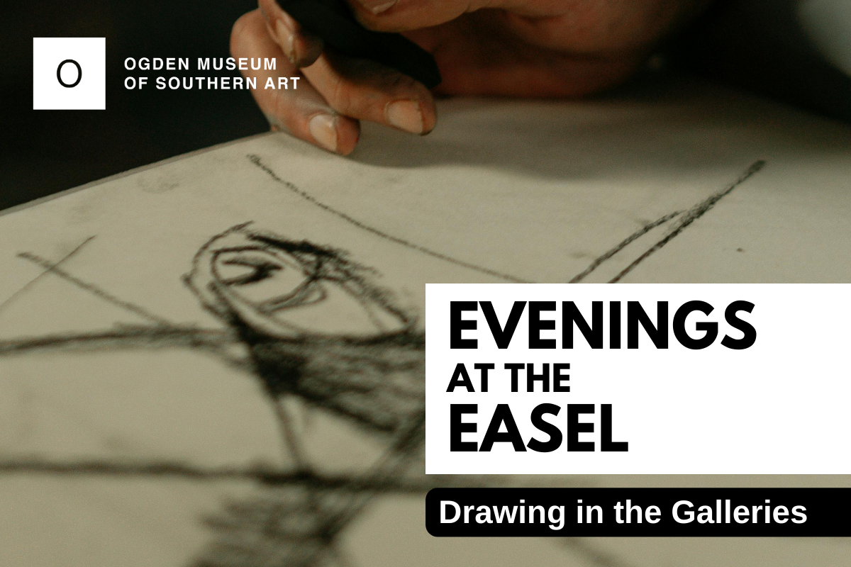 Ogden Museum Hosts January Evenings at the Easel